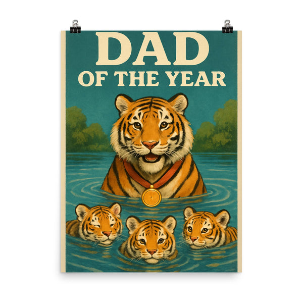 Dad of the Year Tiger Poster Print – Funny Father’s Day Wall Art with ...